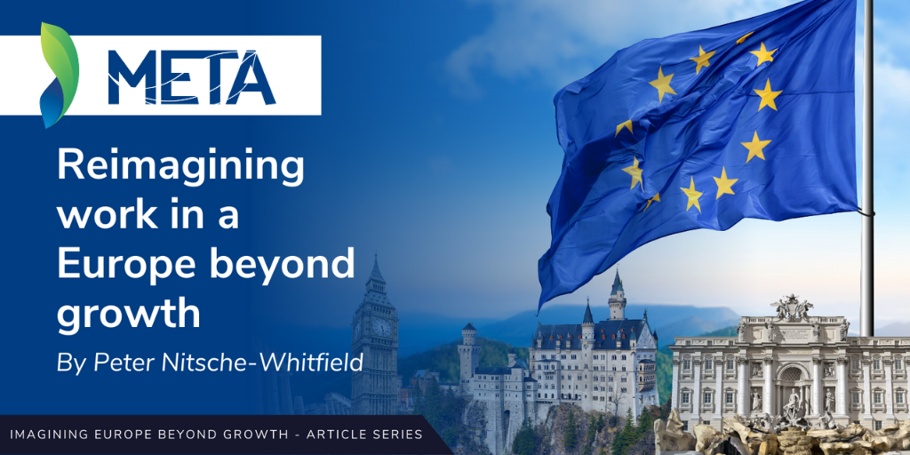 Reimagining work in a Europe beyond growth - New Leaf